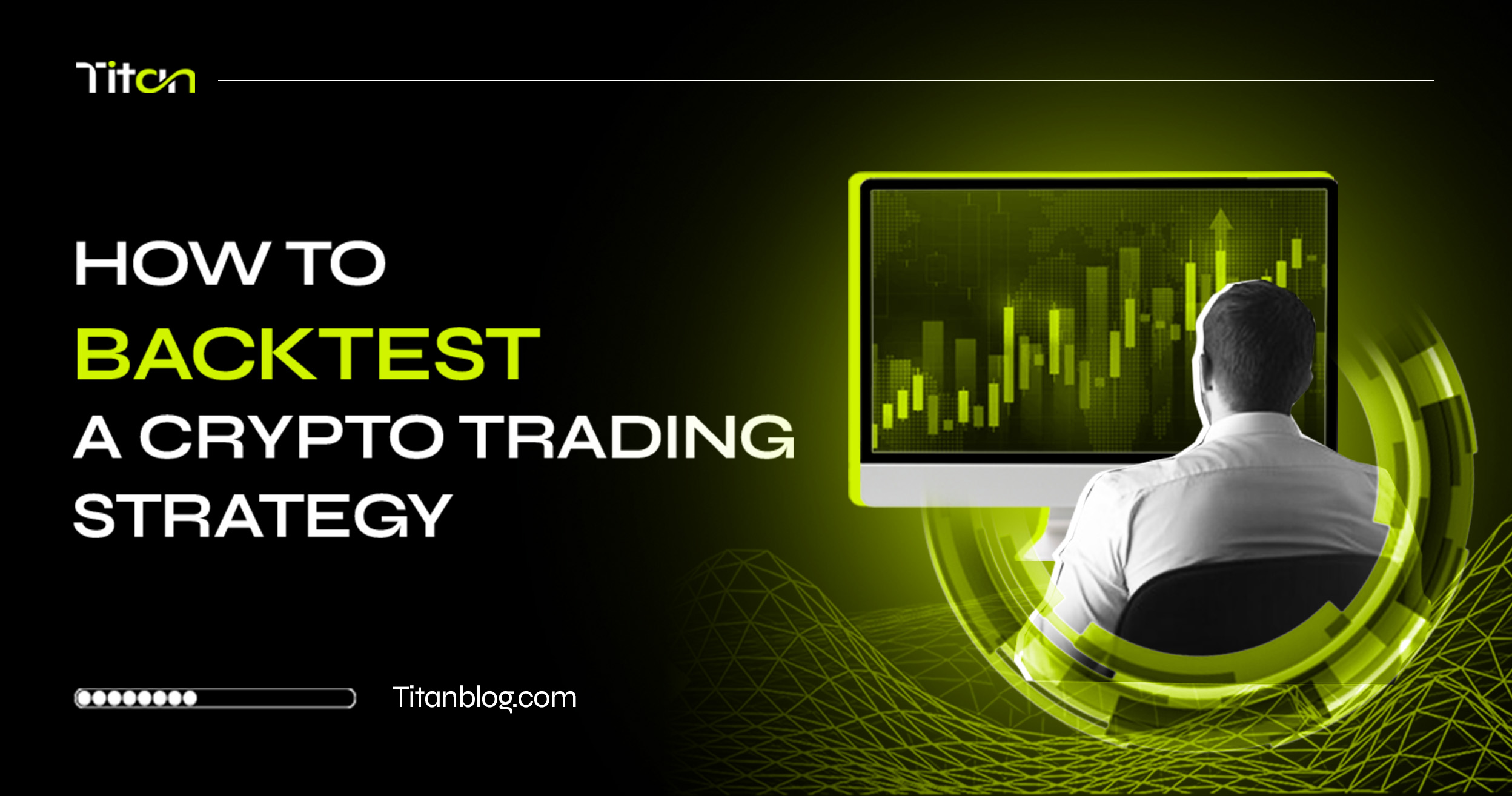 How to backtest a crypto trading strategy?
