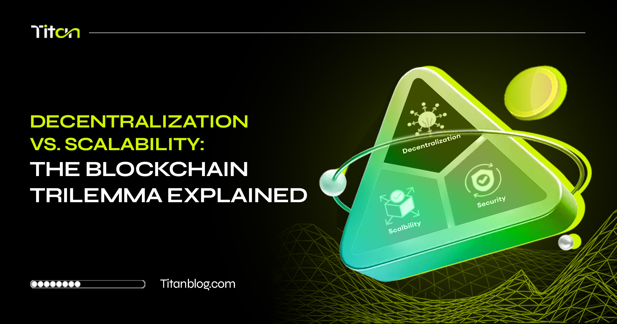 Decentralization vs. scalability: The blockchain trilemma explained