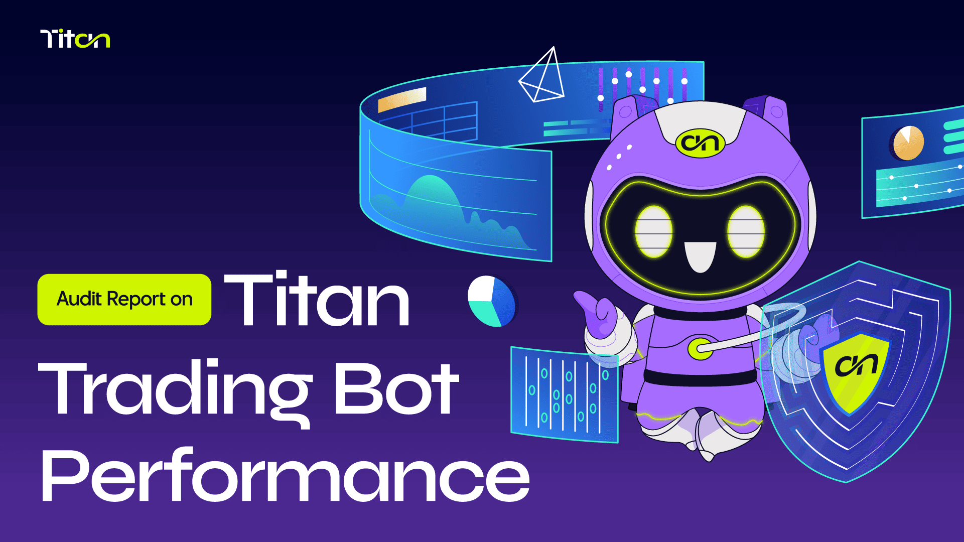 Audit Report on Titan Trading Bots Performances
